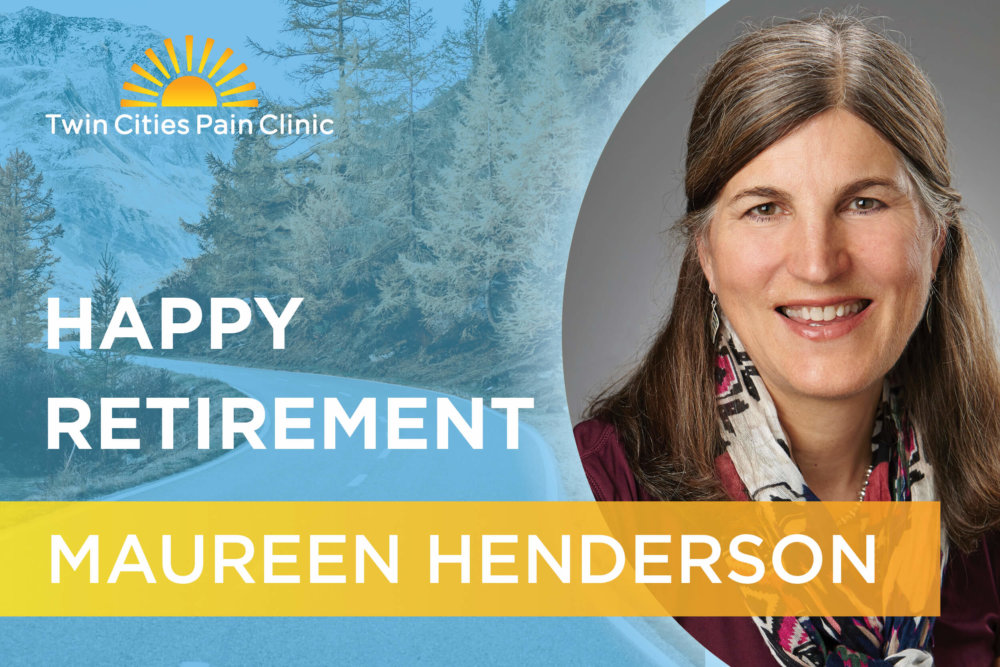 Happy Retirement Maureen | Twin Cities Pain Clinic