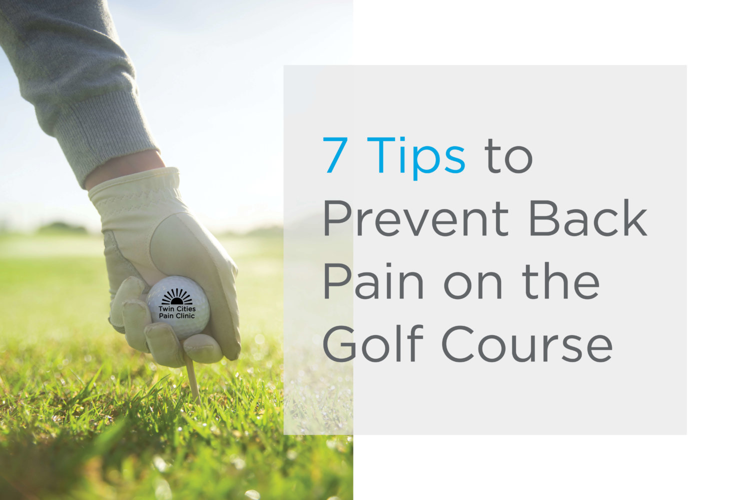 7 Tips to Prevent Back Pain While Golfing | Twin Cities Pain Clinic